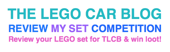Review Your LEGO Set – Win Loot! | The Lego Car Blog